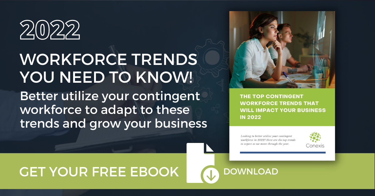 2022 Contingent Workforce Trends eBook | Conexis VMS